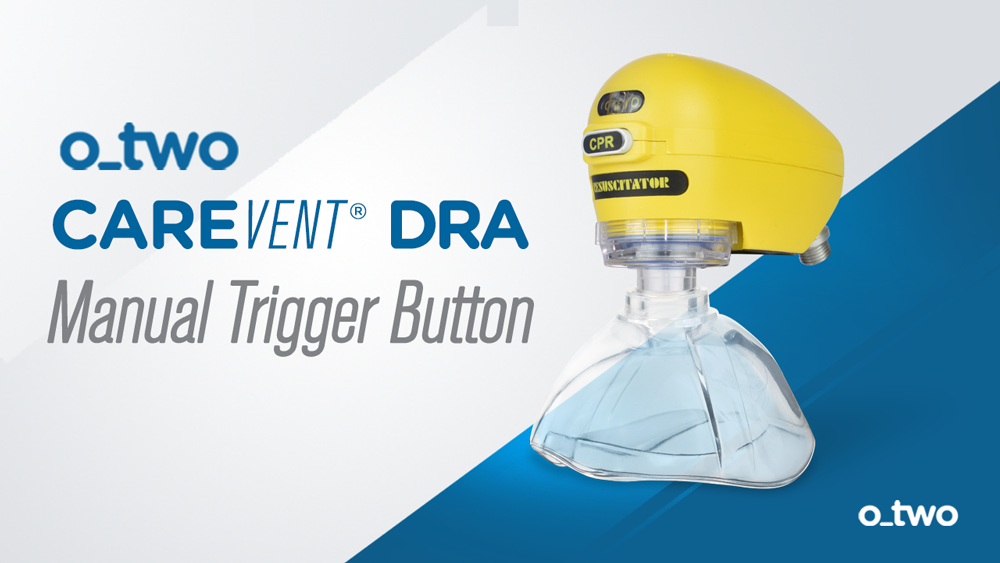 CAREvent® DRA - Manual Trigger Button - O-Two Controlled Ventilation